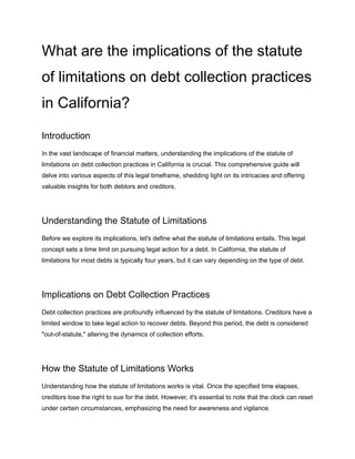 Demystifying Statute of Limitations: Impact on Debt Collection Practices in California | PDF