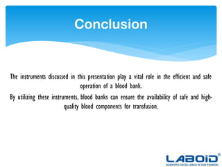 What Are The Instruments Used In A Blood Bank.pdf