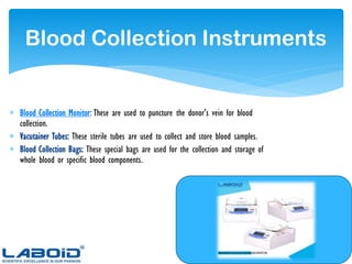 What Are The Instruments Used In A Blood Bank.pdf