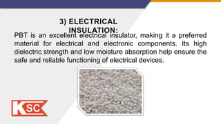 What Are The Key Benefits Of PBT Granules? | PPTX