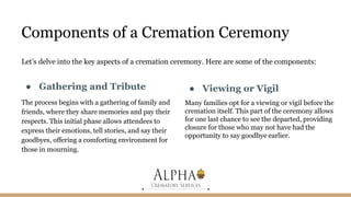 What Are The Key Components of a Cremation Ceremony? | PPTX