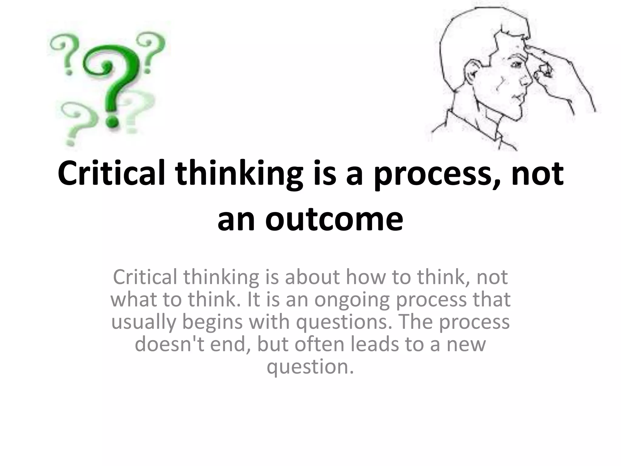 What Are The Key Concepts Of Critical Thinking | PPTX