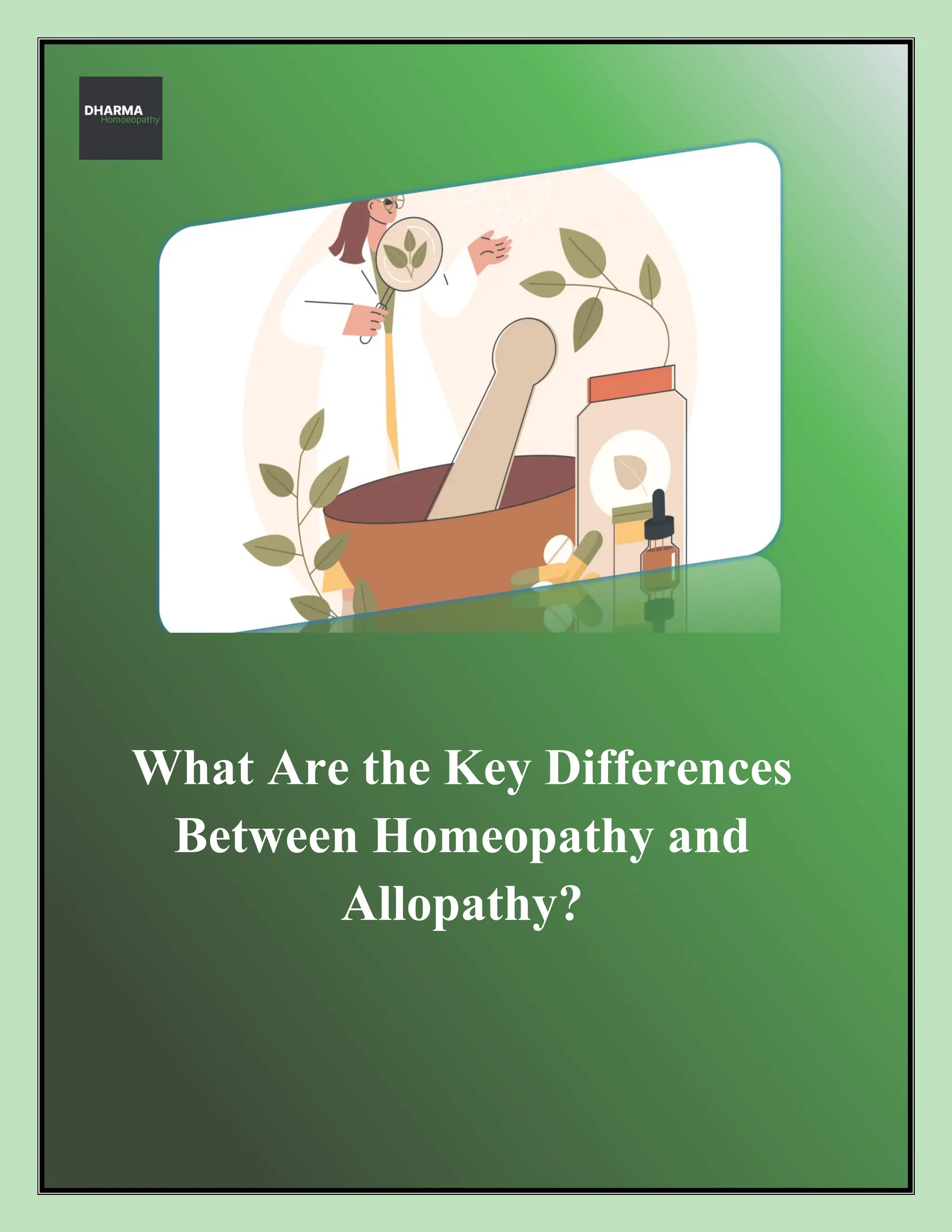 What Are the Key Differences Between Homeopathy and Allopathy.pdf