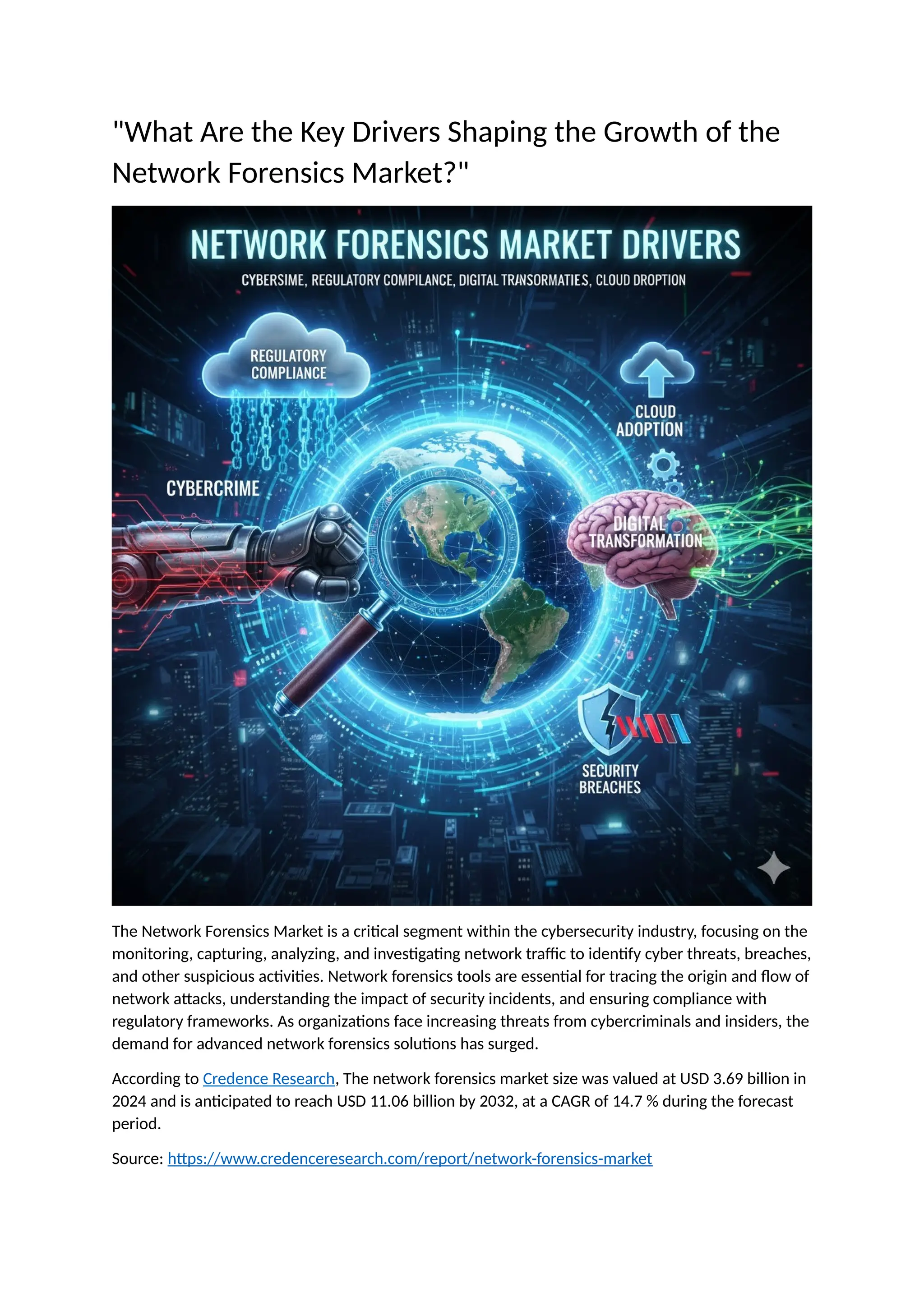 What Are the Key Drivers Shaping the Growth of the Network Forensics ...