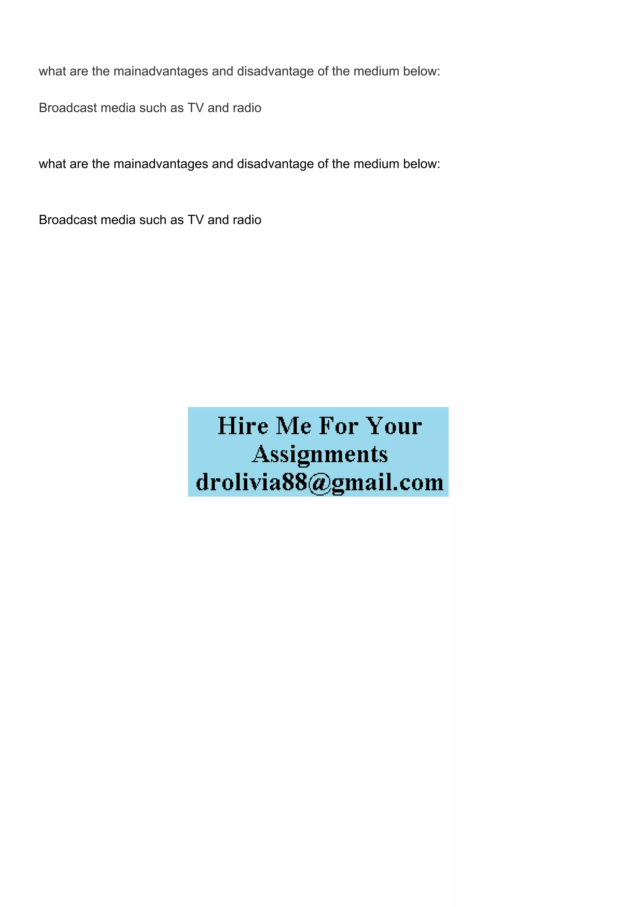 what are the mainadvantages and disadvantage of the medium b.pdf