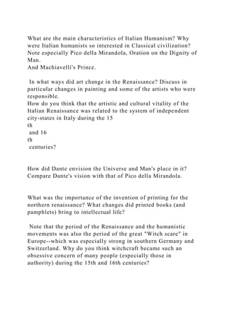 What are the main characteristics of Italian Humanism Why were Ital ...