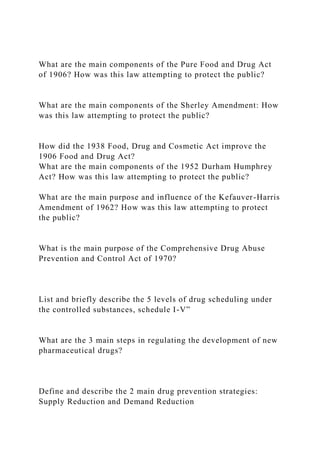 What are the main components of the Pure Food and Drug Act of 1906.docx