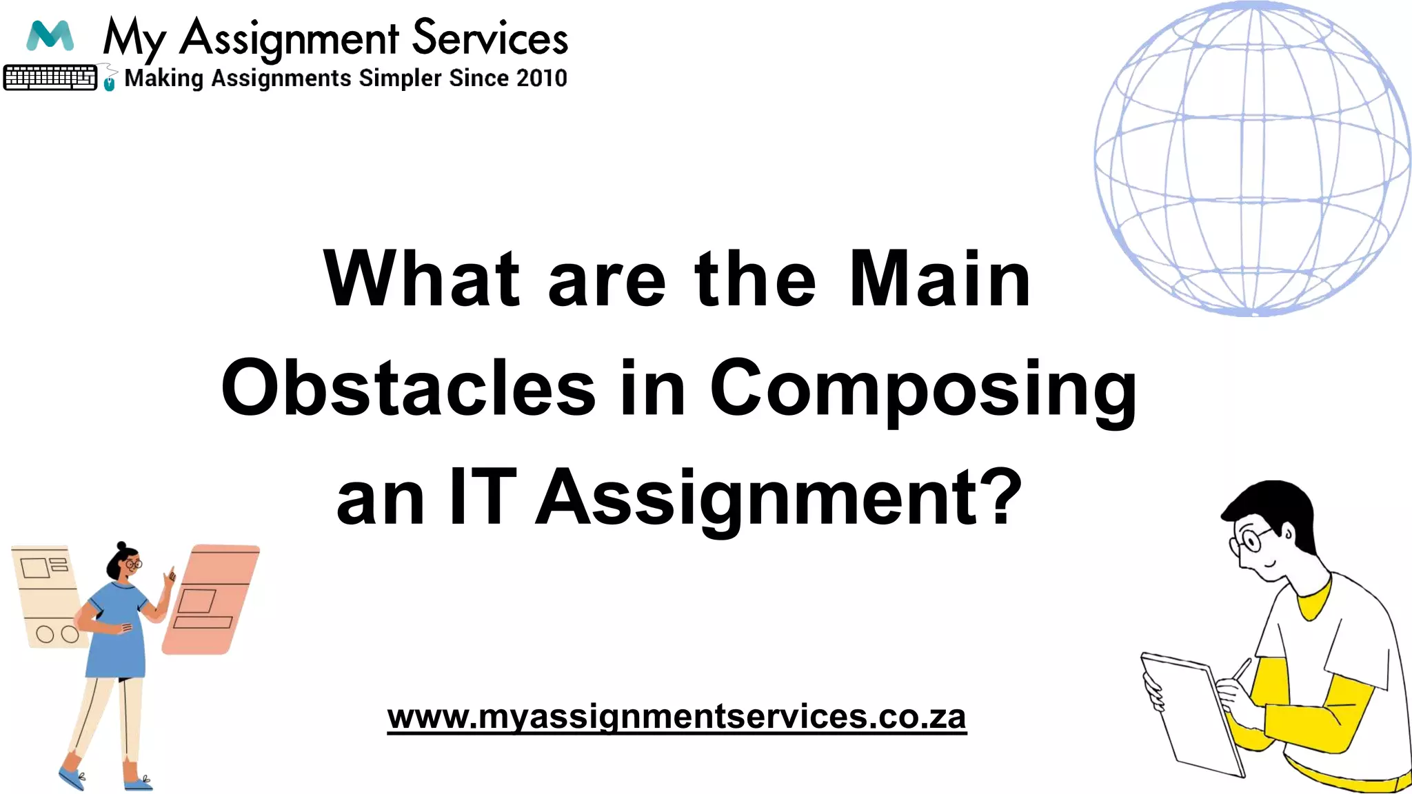 What are the Main Obstacles in Composing an IT Assignment.pptx