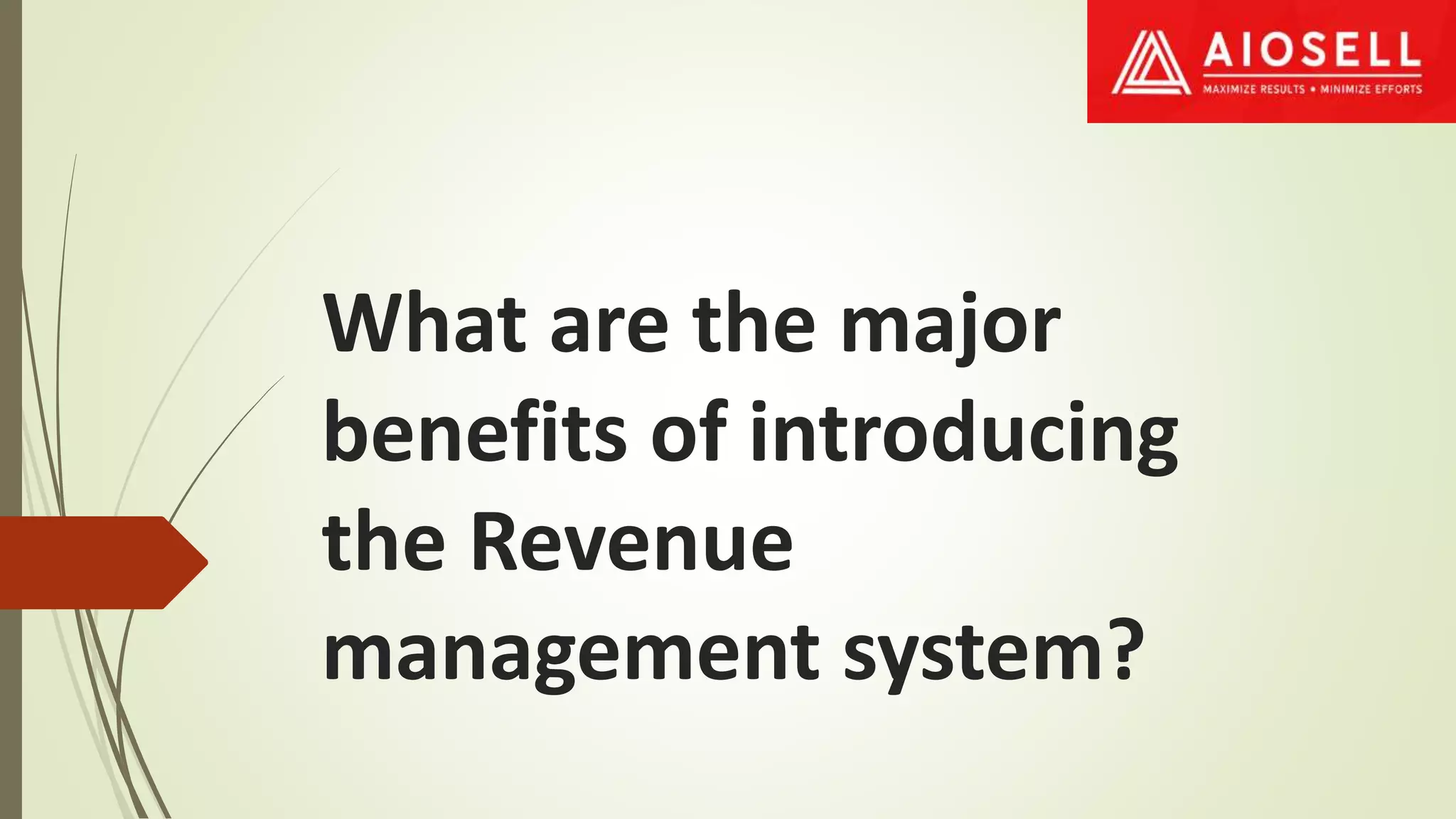 What are the major benefits of introducing the Revenue management ...
