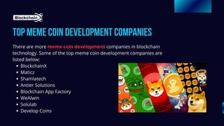 What are the Meme Coin Development Companies and How is it classified ppt.pdf