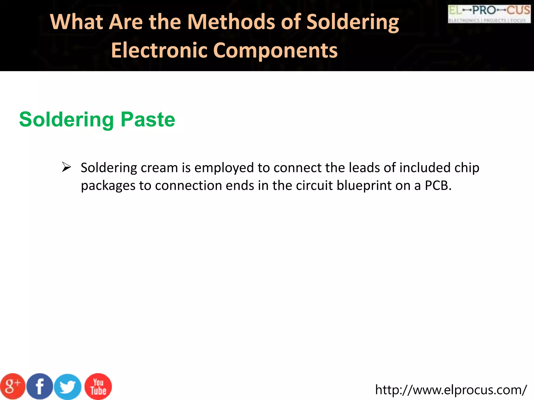 What are the methods of soldering electronic components | PPT