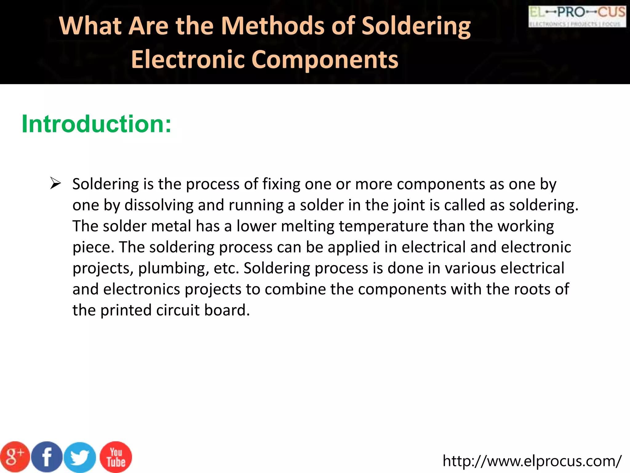 What are the methods of soldering electronic components | PPT
