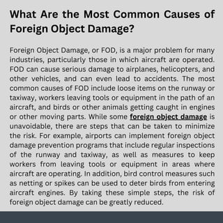 What Are the Most Common Causes of Foreign Object Damage