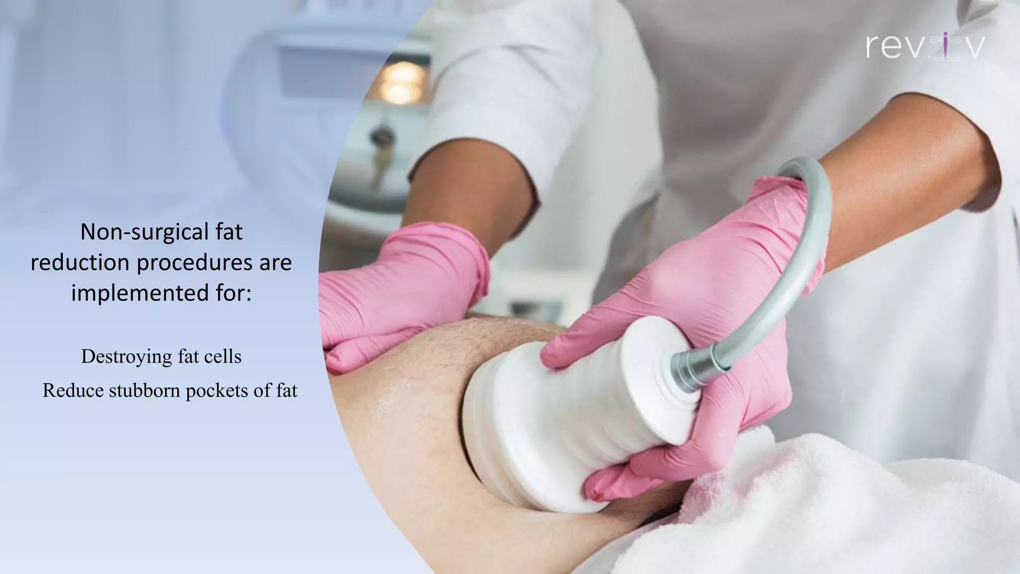 What are the Non Surgical Fat-Reduction Procedures | PPTX