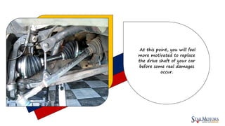 What are the Noted Symptoms of Worn Out Propeller Shaft in Car | PPTX ...