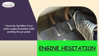 What are the Noticeable Signs of Dirty Fuel Filter in a Car | PPT