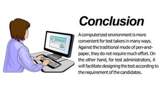 WHAT ARE THE OBJECTIVES OF A COMPUTER BASED TEST.PPT