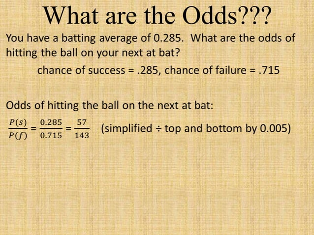 What are the odds notes | PPTX