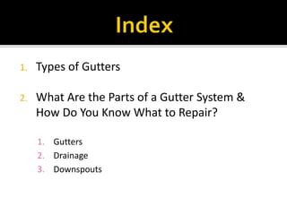 What are the Parts of a Gutter System? | PPTX