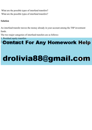 What are the possible types of interfund transfers What are th.pdf