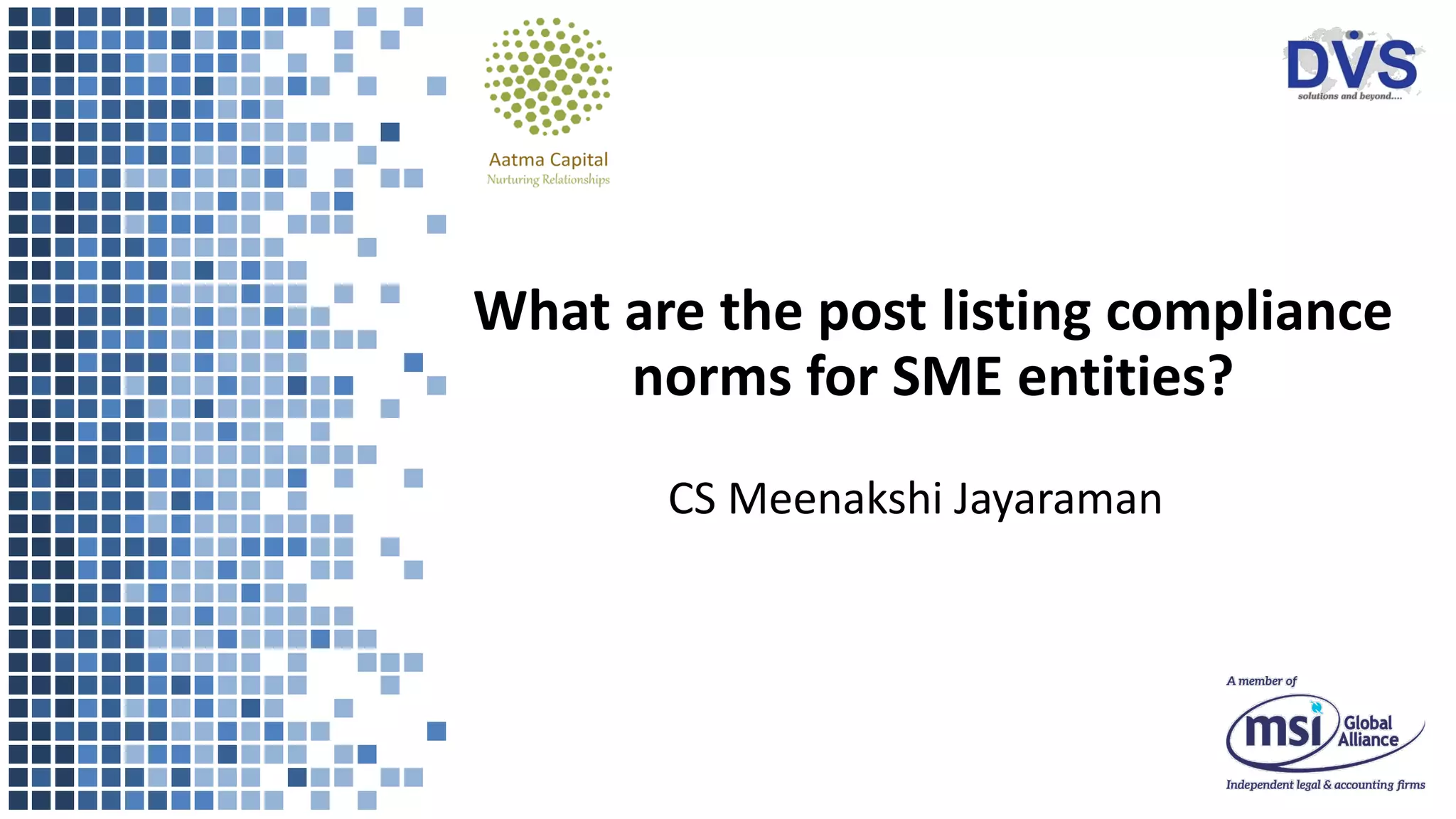 What are the post listing compliance norms for SME entities? | PDF