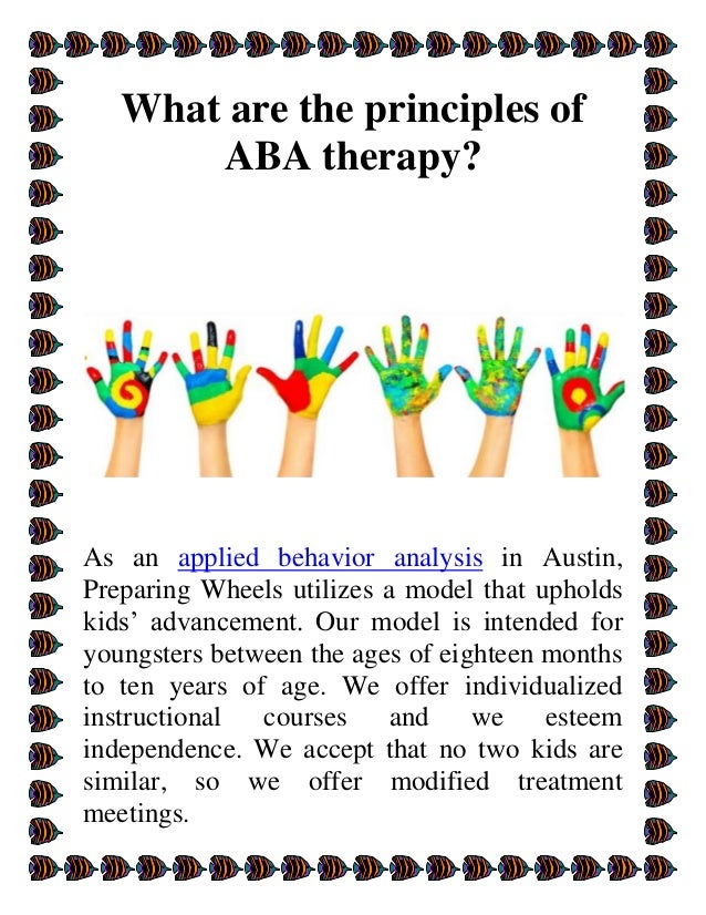 What are the principles of ABA therapy?