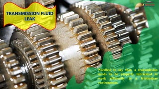 What are the Reasons Behind a Slipping Transmission in the Car | PPT