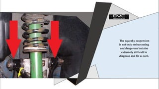 What are the Reasons Behind the Squeaky Suspension in Car | PPTX