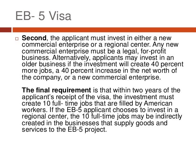 What Are the Requirements for an EB- 5 Visa?