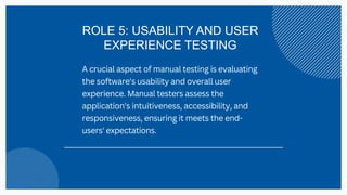 What are the roles and responsibilities of manual testing company.pptx