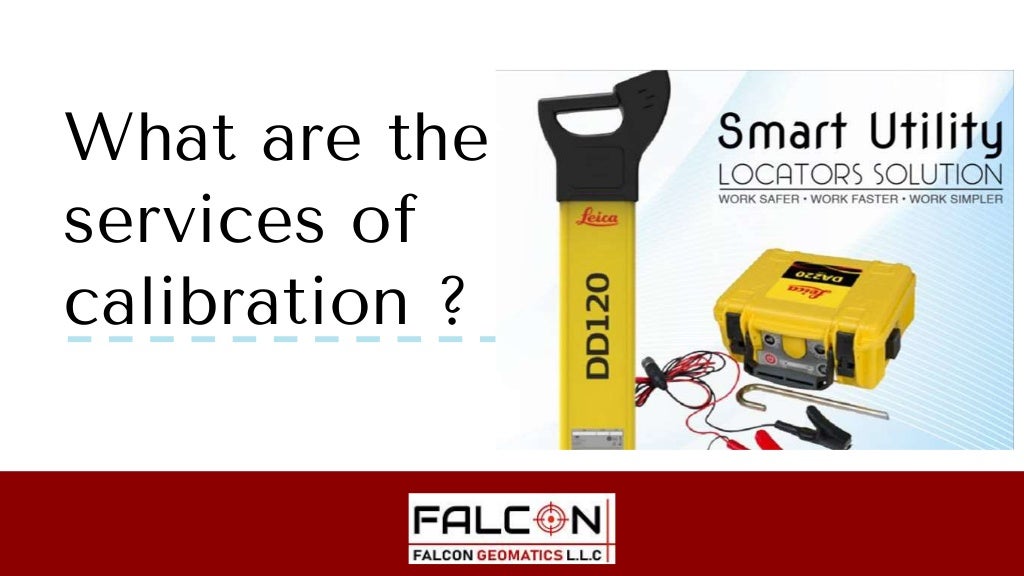 What are the services of calibration ? | PPTX