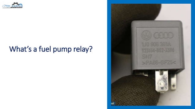 What are the Signs of a Bad Fuel Pump Relay in your Audi A3 | PPT