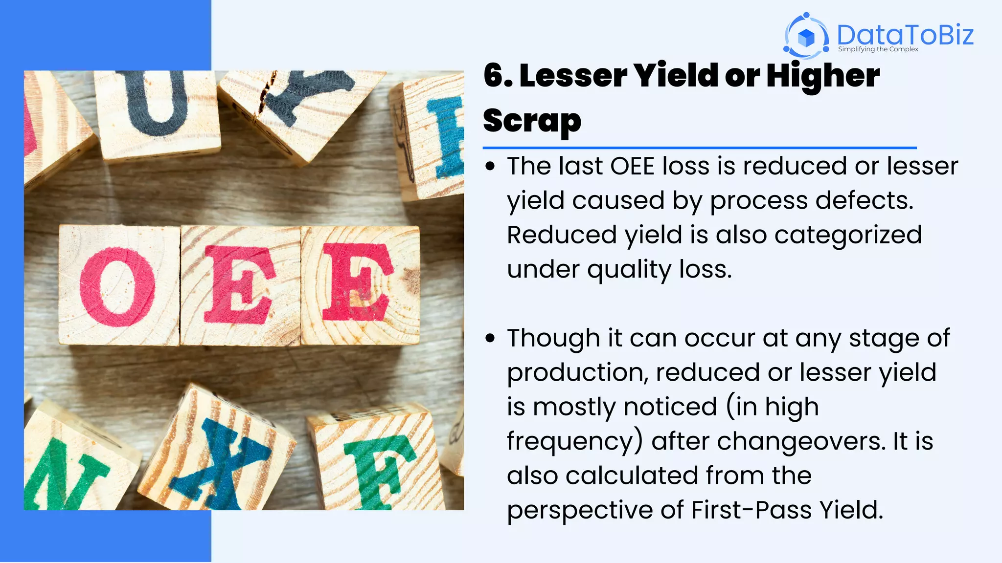 What are the Six Big Losses in OEE? - By DataToBiz | PDF