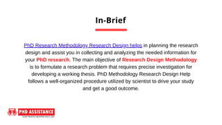 What are the Steps Involved to Design PhD Research Methods? Explain ...