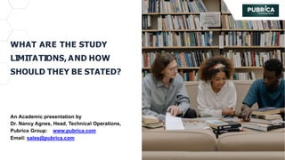 What are the study limitations, and how should they be stated.pptx