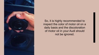 What are the Symptoms of a Cracked Engine Block in an Audi | PPT