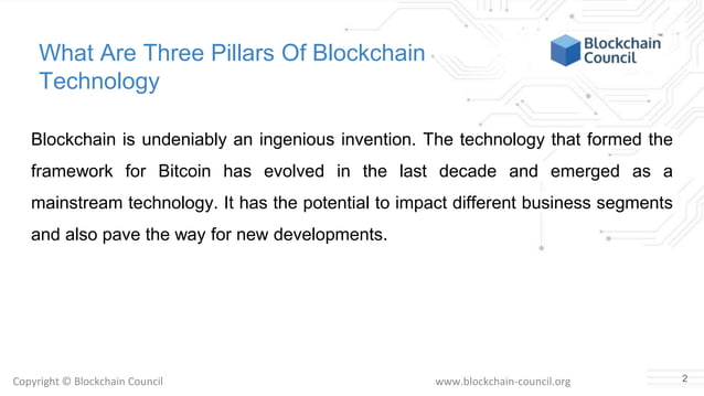 What Are The Three Pillars Of Blockchain Technology | PPTX