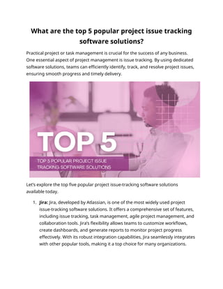 What are the top 5 popular issue tracking solutions.docx