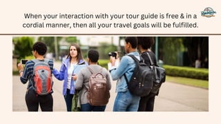 What are the Top Qualities of a Reliable Tour Guide | PPTX