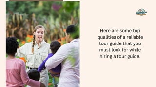 What are the Top Qualities of a Reliable Tour Guide | PPTX