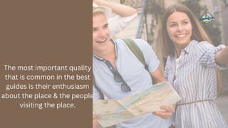 What are the Top Qualities of a Reliable Tour Guide | PPTX