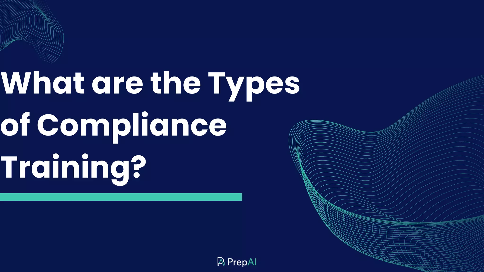 What are the Types of Compliance Training?- By PrepAI | PDF | Human ...