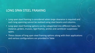 What are the types of structural steel framing | PPTX