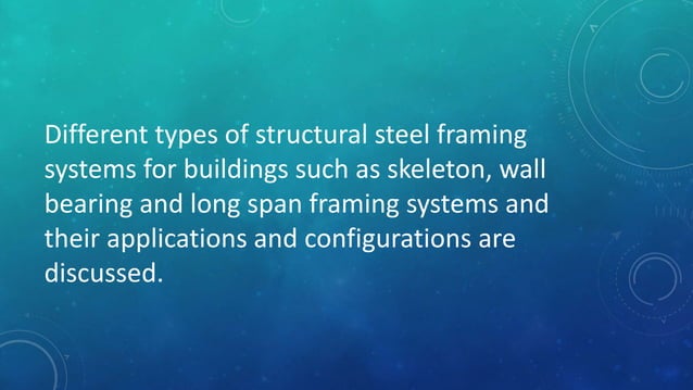 What are the types of structural steel framing | PPTX | Civil Engineering Industry | Industries