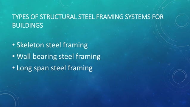 What are the types of structural steel framing | PPTX | Civil Engineering Industry | Industries
