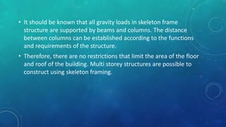 What are the types of structural steel framing | PPTX