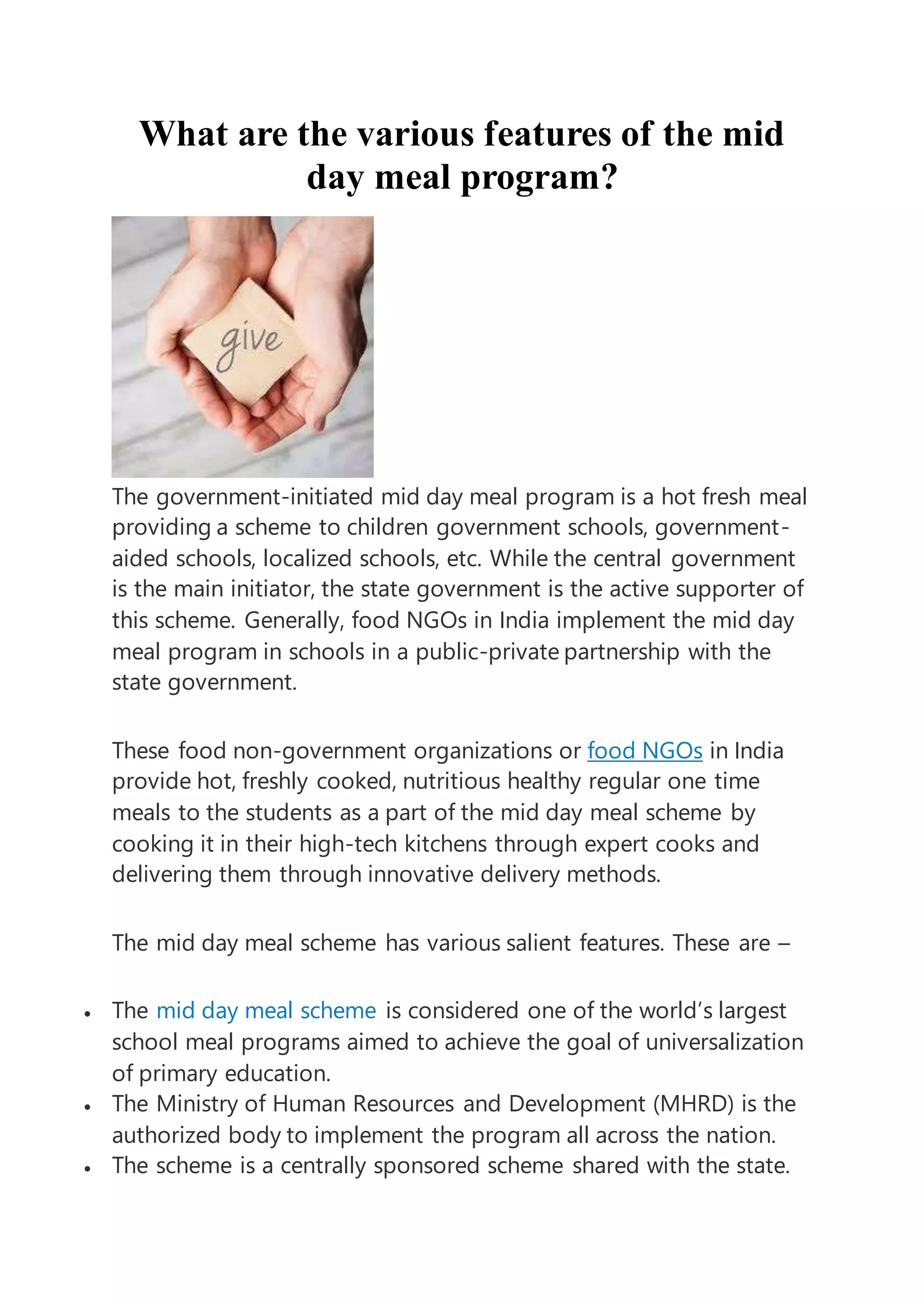 What are the various features of the mid day meal | DOCX