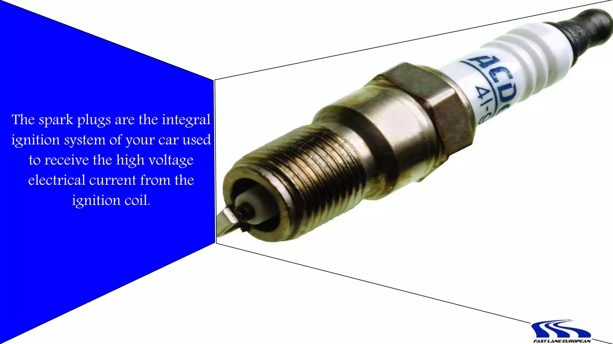 What are the Warning Signs of a Faulty Spark Plug | PPT