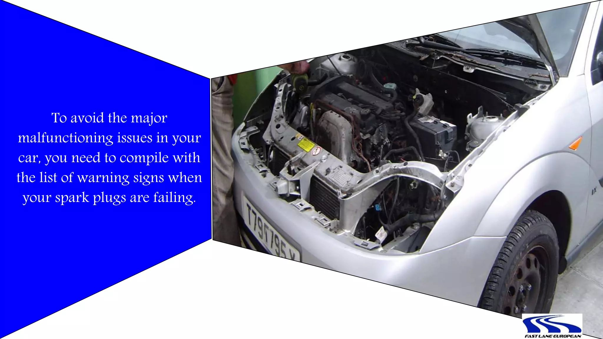 What are the Warning Signs of a Faulty Spark Plug | PPT