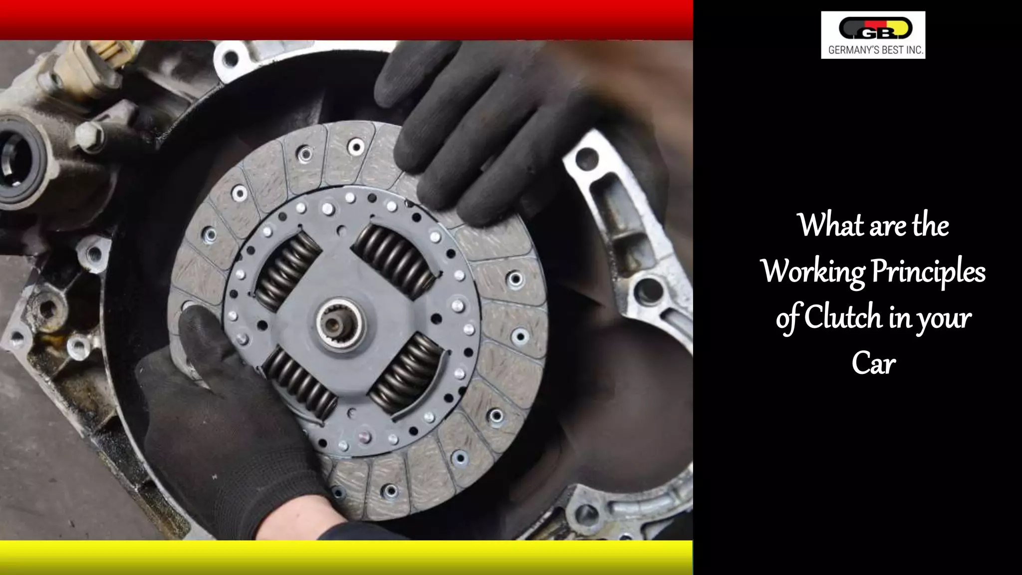 What are the Working Principles of Clutch in your Car | PPT